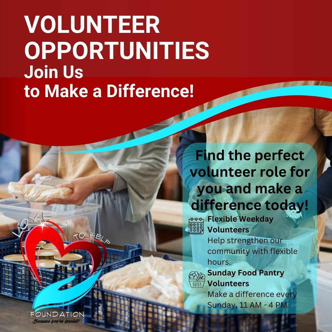 Volunteer Opportunities - Love To Help Foundation